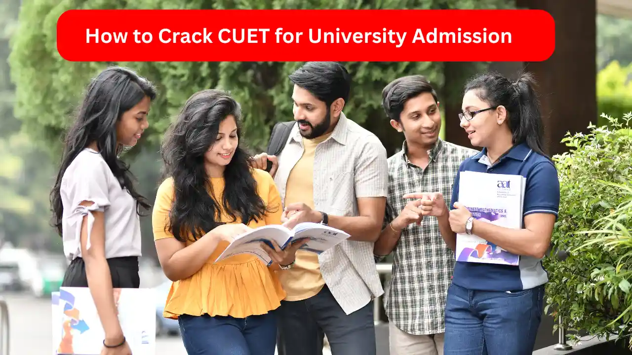 CUET UG/PG 2025 Preparation Guide: How To Crack CUET For University ...